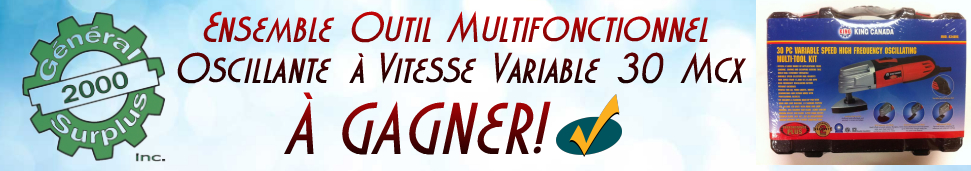 Concours - Général Surplus 2000 Inc. - Vente d'outils et de machineries pour le bois et le métal ...